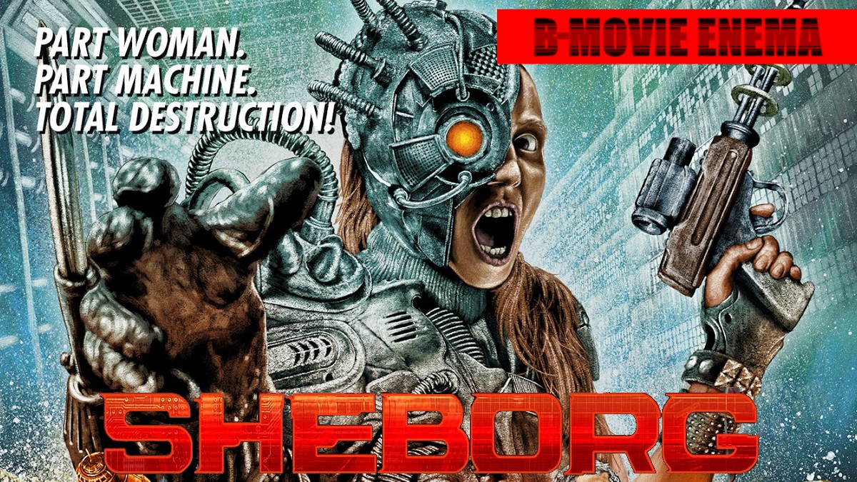 Sheborg (aka SheBorg Massacre, 2016)