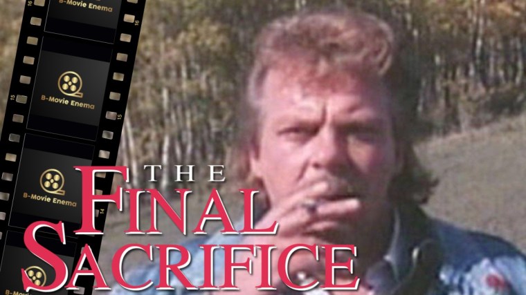 The Final Sacrifice (1990)